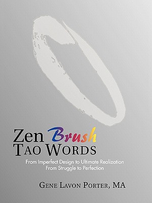 Zen Brush Tao Words: From Imperfect