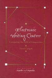 Electronic Writing Centers: Computing in