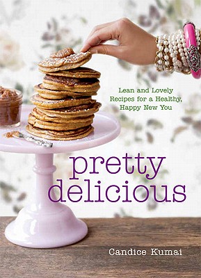 Pretty Delicious: Lean and Lovely
