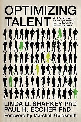 Optimizing Talent: What Every Leader and