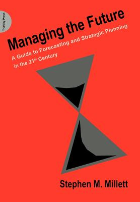 Managing the Future: A Guid