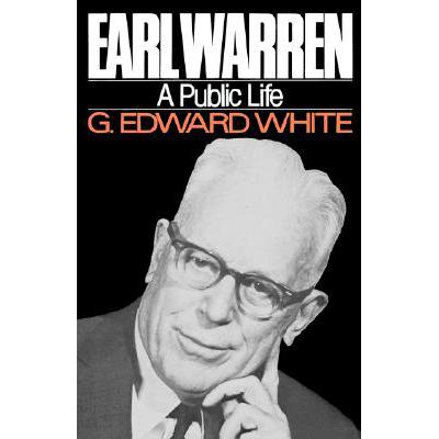 Earl Warren: A Public Life