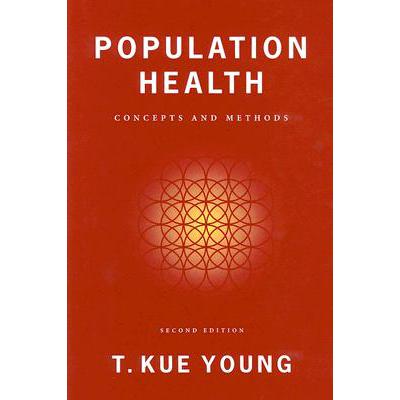 Population Health: Concepts and Methods