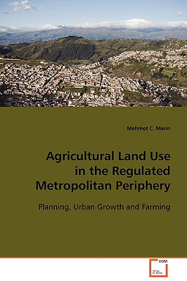 Agricultural Land Use in the Regulated