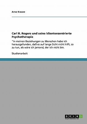 Carl R. Rogers Und S