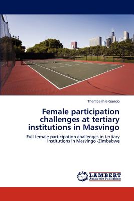 Female Participation Challenges