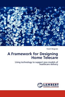 A Framework for Designing Hom