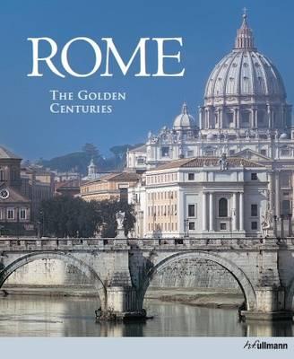 Rome: The Golden Centuries