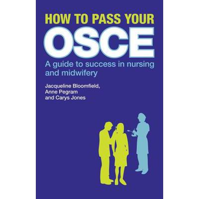 How to Pass Your OSCE : A Guide to Success i...