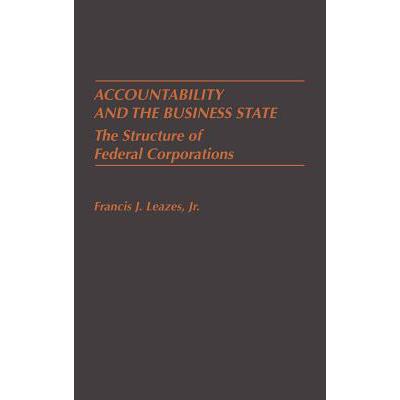 Accountability and the Business State: The S...