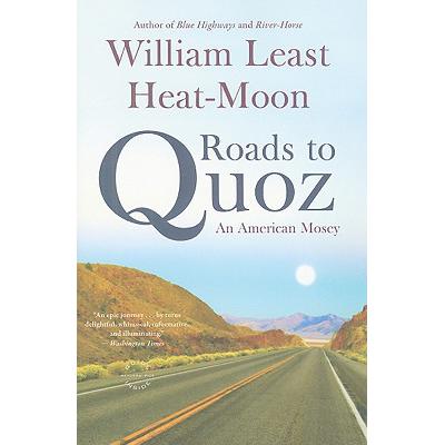 Roads to Quoz: An American Mosey