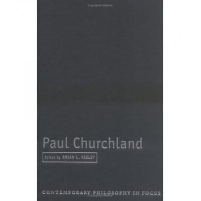 Paul Churchland: - Paul Churchland