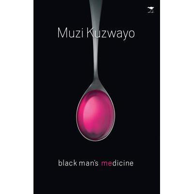 Black Man's Medicine