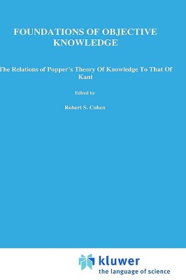 Foundations of Objective Knowledge: The