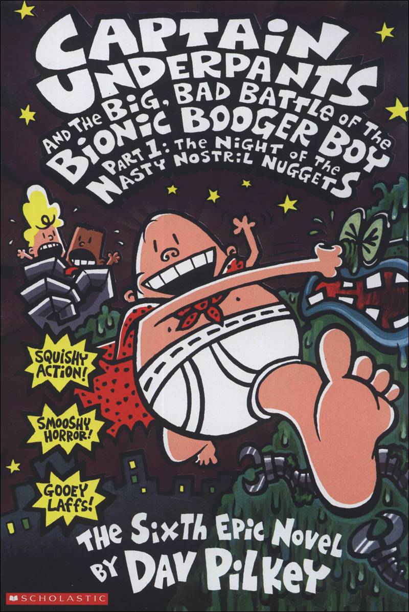 The Night of the Nasty Nostril Nuggets 内裤超人大战鼻涕金刚1：讨厌的鼻孔掘金之夜 英文原版 进口故事书