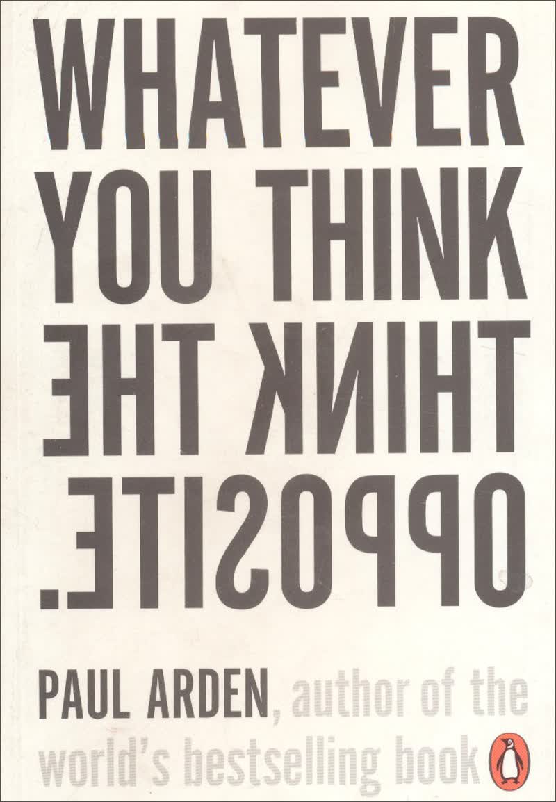 Whatever You Think Think the Opposite 颠倒思考题