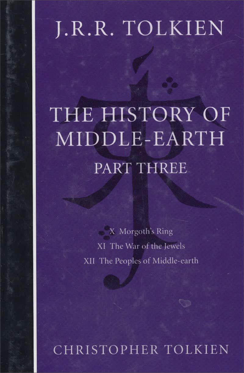 The Complete History of Middle-Earth: Part 3中土世界的历史，第三部 英文原版