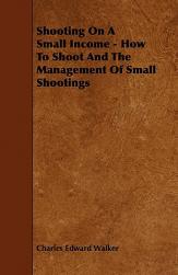 Shooting on a Small Income - How