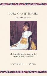 Diary of a Little Girl in Old New