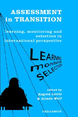 Assessment in Transition: Learning,