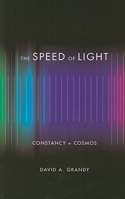 The Speed of Light: Constancy +