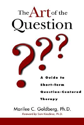 The Art Of The Question: A Guide T