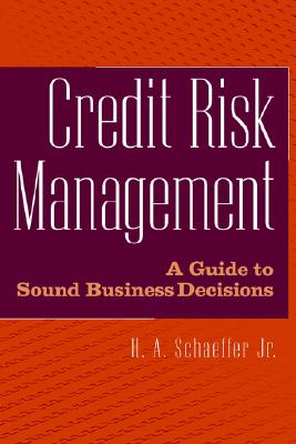 Credit Risk Management: A Guide To Sound
