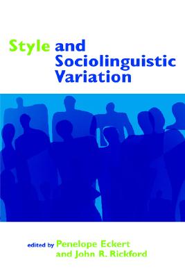 Style and Sociolinguistic