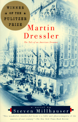 Martin Dressler: The Tale of an American