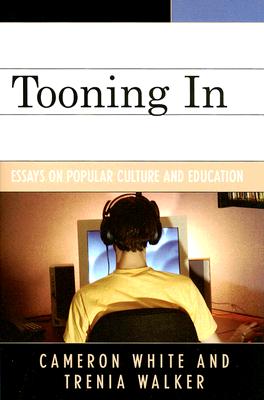 Tooning in: Essays on Popular Culture