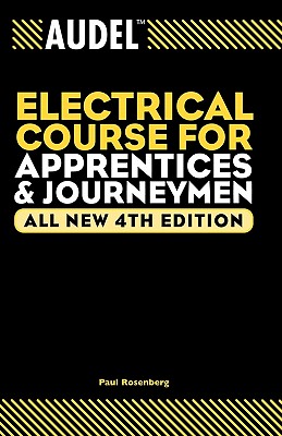 Audel Electrical Course For Apprentices