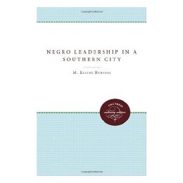 Negro Leadership in a Southern