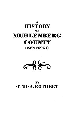 A History of Muhlenberg Co