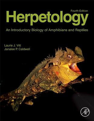 Herpetology: An Introductory Biology of