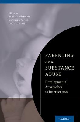Parenting and Substance Abuse: