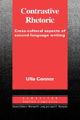 Contrastive Rhetoric: Cross-Cultural