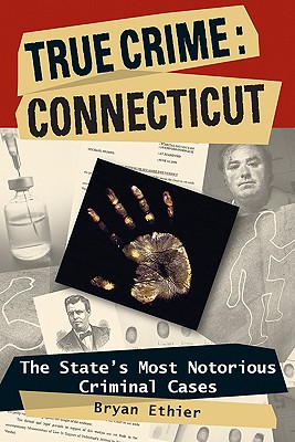 True Crime: Connecticut: The State'