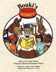Bouki's Honey: The Creole (and Cajun)