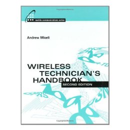 Wireless Technician's Handbook
