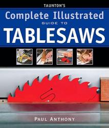 Taunton's Complete Illustrated Guide to