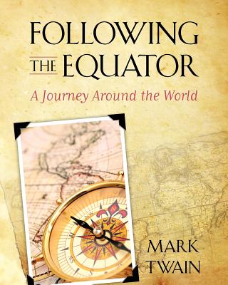Following the Equator: A Journey Around