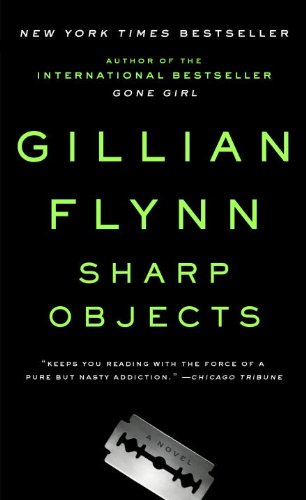 Sharp Objects:A Novel利器