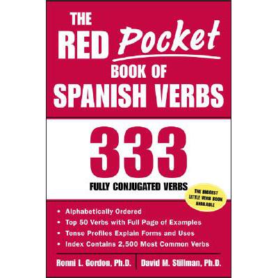 The Red Pocket Book of Spanish Verbs: 333 Fu...