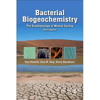 Bacterial Biogeochemistry: The Ecophysiology...