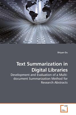 Text Summarization in Digital