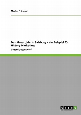 Das Mozartjahr in Salzburg - Ein