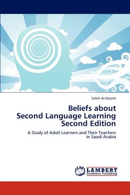Beliefs about Second Language Learning