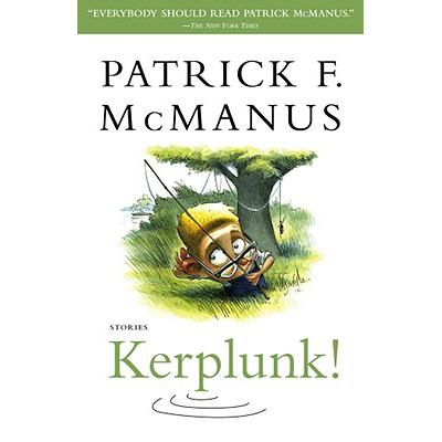 Kerplunk!: Stories