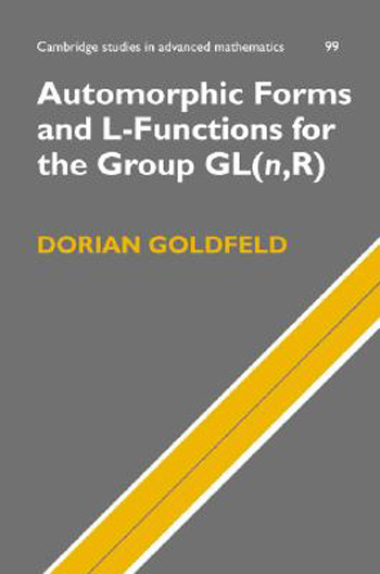 Automorphic Forms and L-Functions for the Group GL(n,R): - Automorphic Forms and L-Functions f...