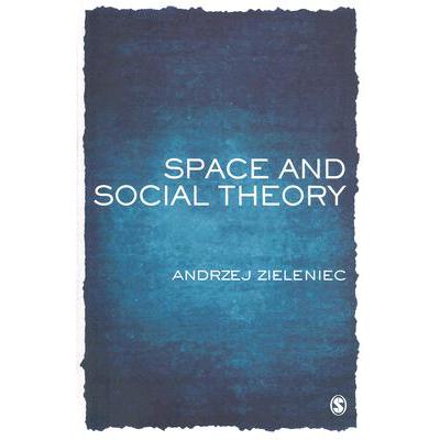 Space and Social Theory
